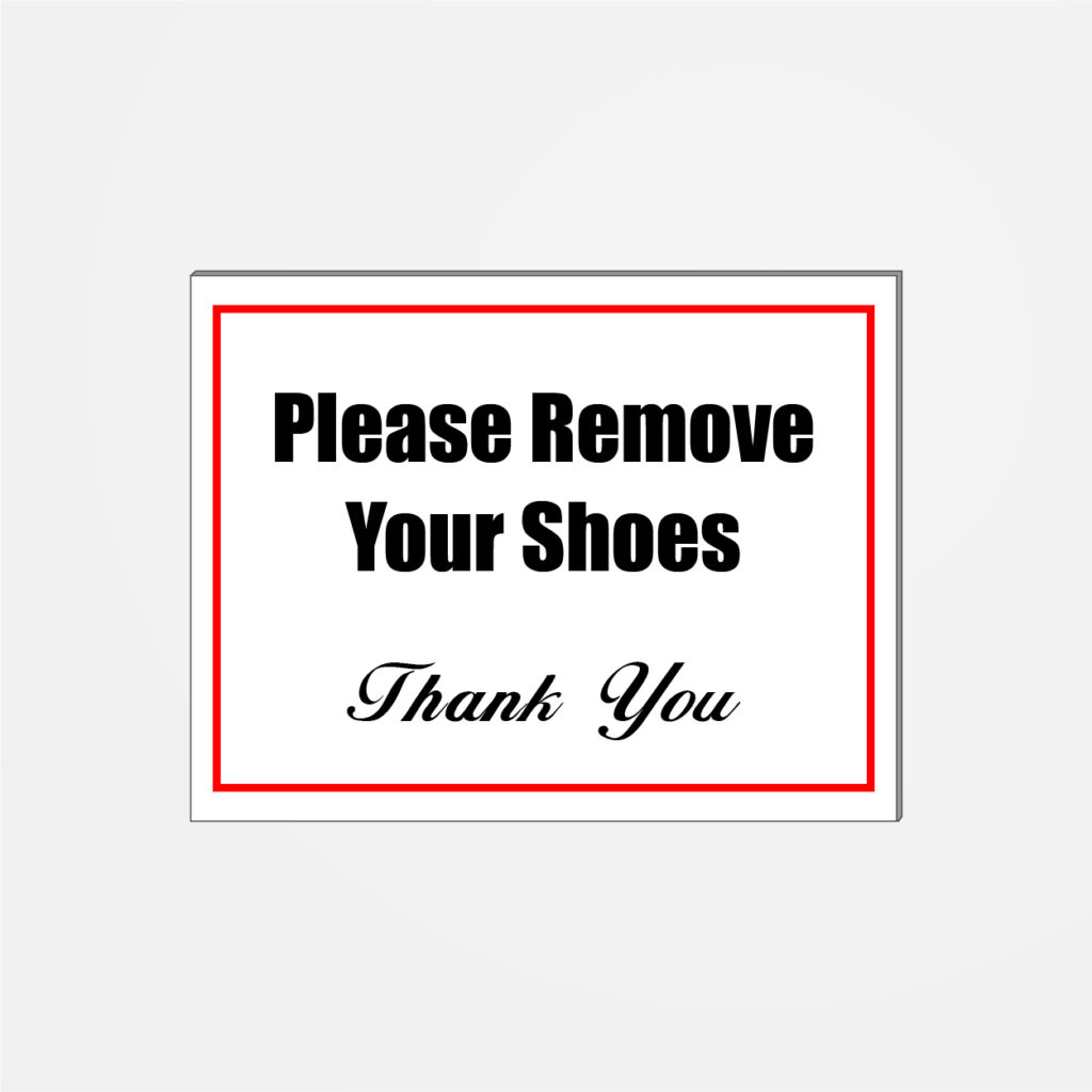 Remove Your Shoes – Thunderbolt Sign